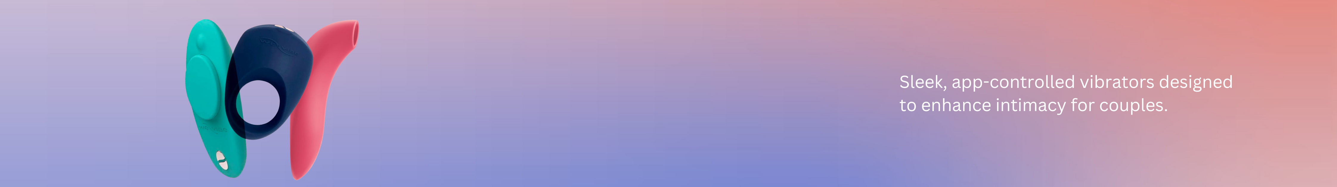 We Vibe– Fearless Play